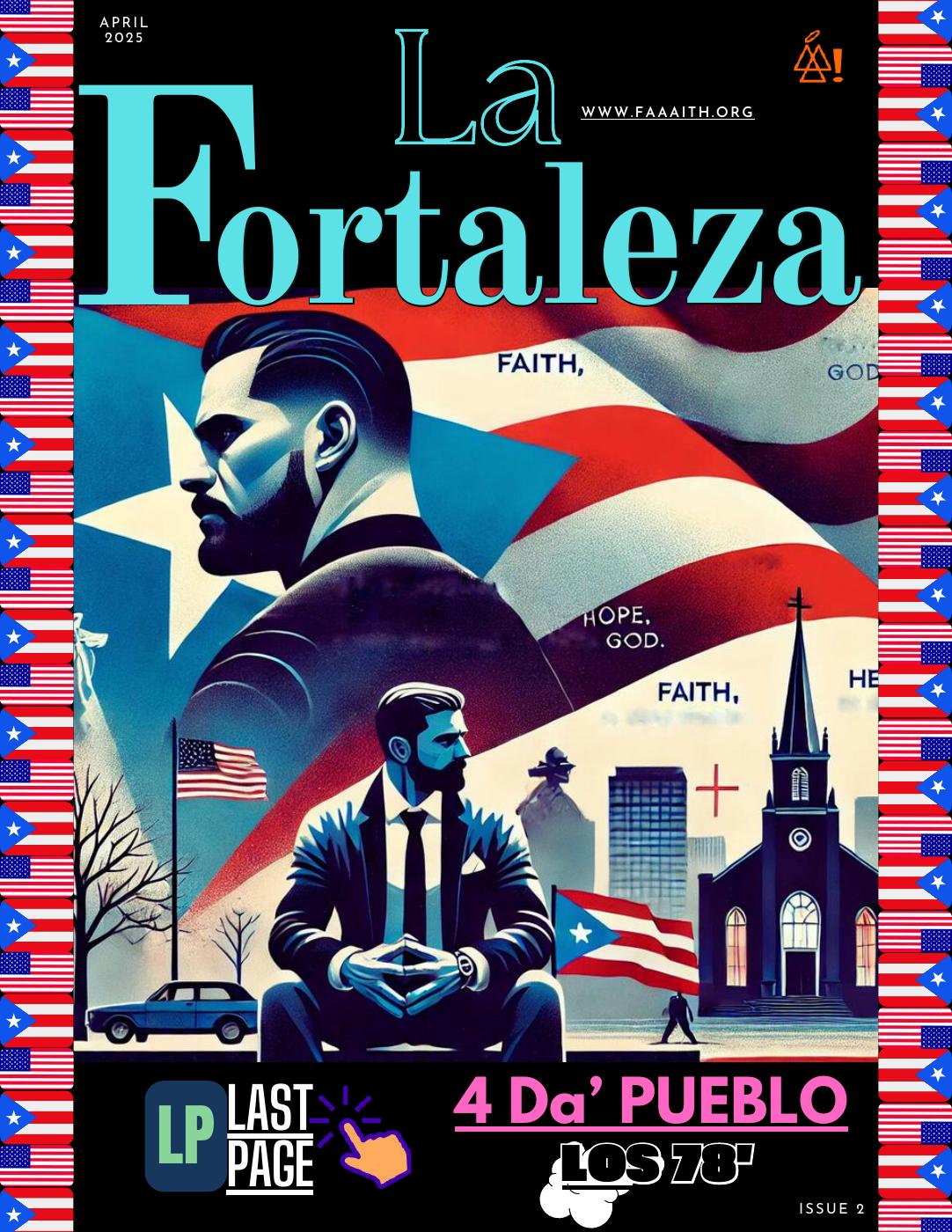 Official - April 2025 La Fortaleza Magazine PR - Issue 2 | PDF to Flipbook