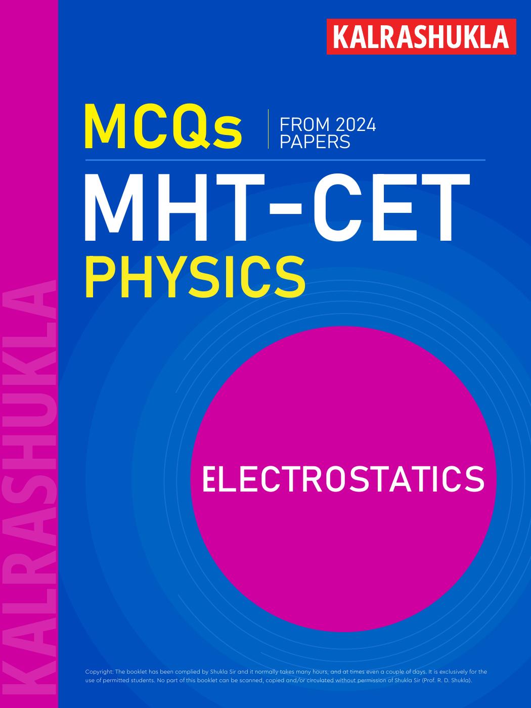 Electrostatics: MHT-CET MCQs With Solution by Prof Shukla | PDF to Flipbook