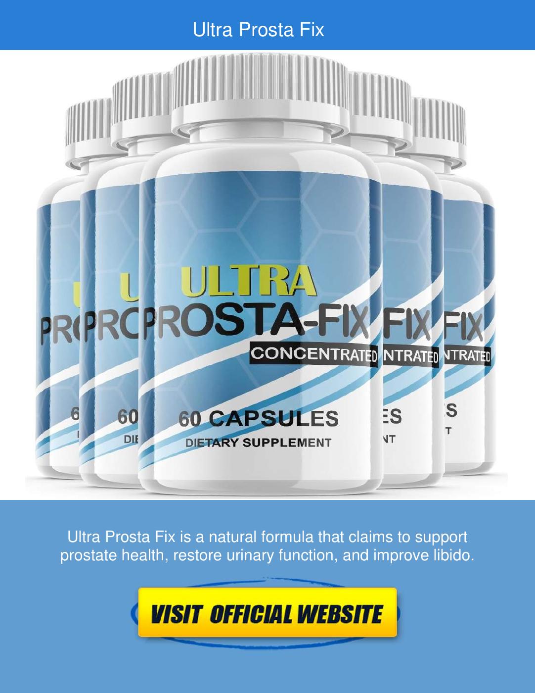 Ultra Prosta-Fix Formula Reviews And Complaints