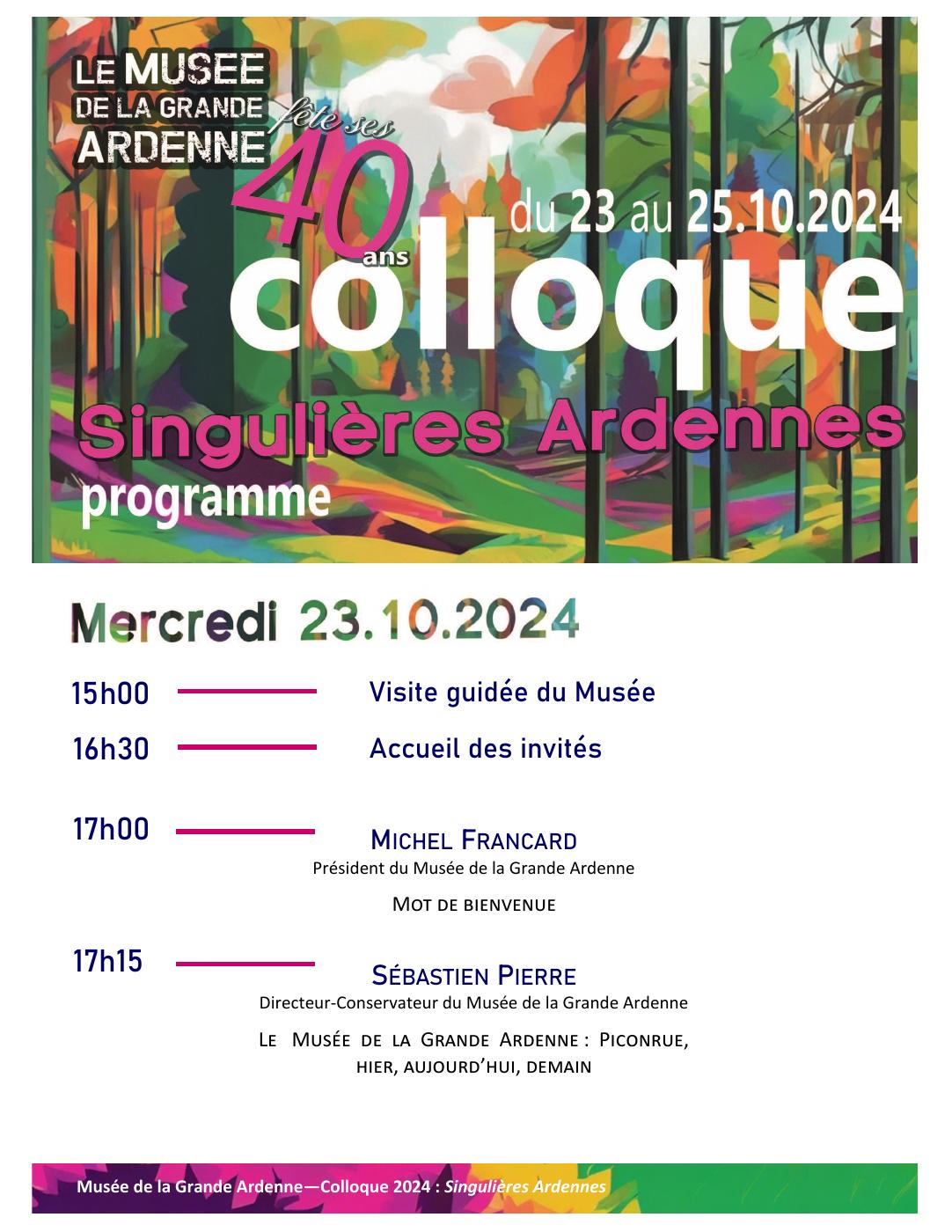Programme du colloque "Singulières Ardennes" du Musée de la Grande Ardenne | PDF to Flipbook