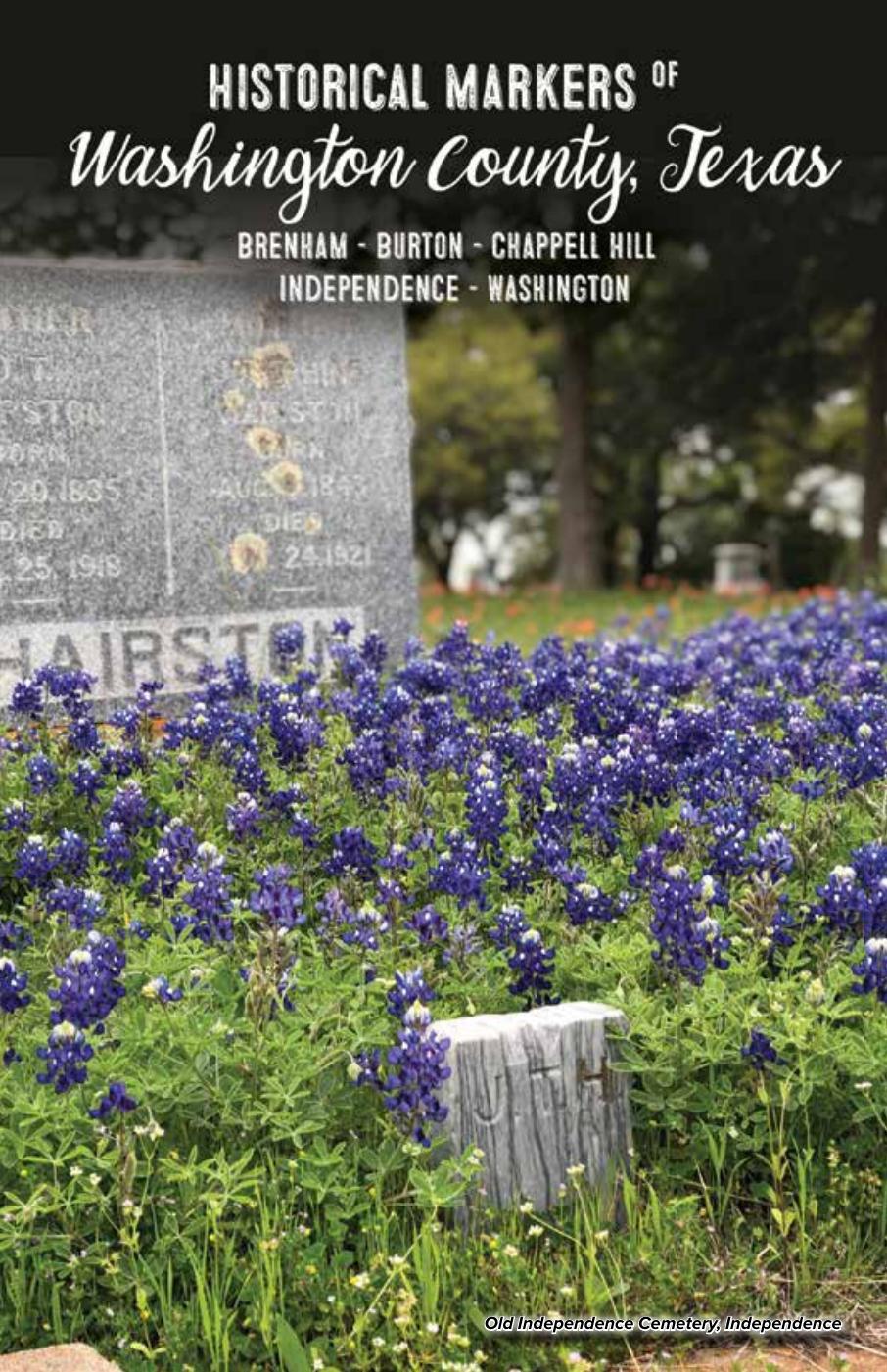 Washington County Historical Markers Guide - Texas | PDF to Flipbook