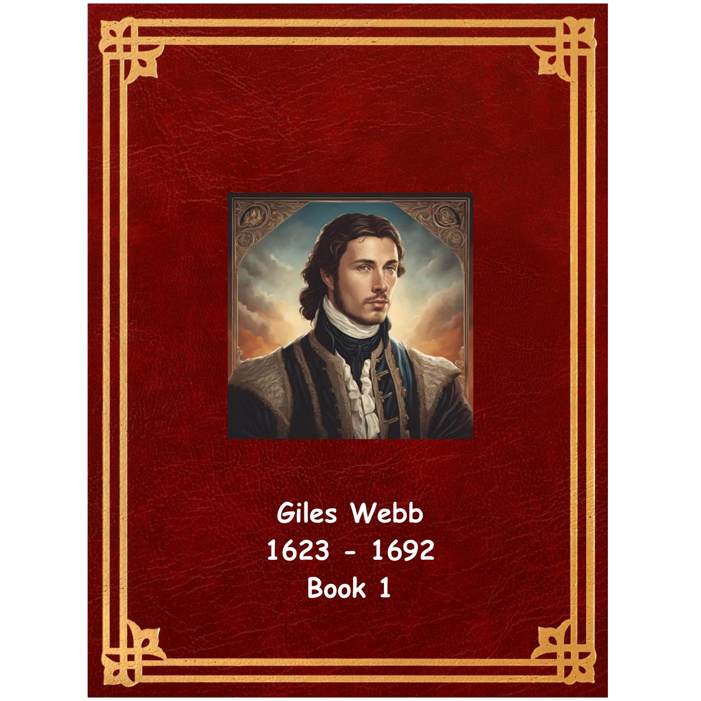 Book 1 Giles Webb 1623 - 1692