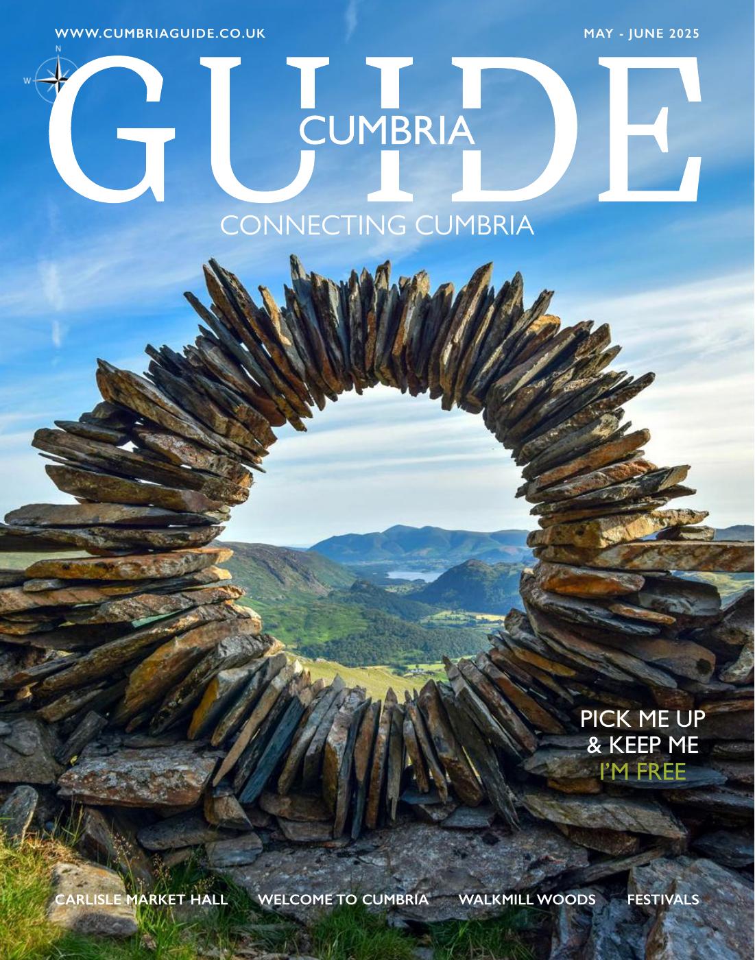 Cumbria Guide - Issue 27 - May/June 2025