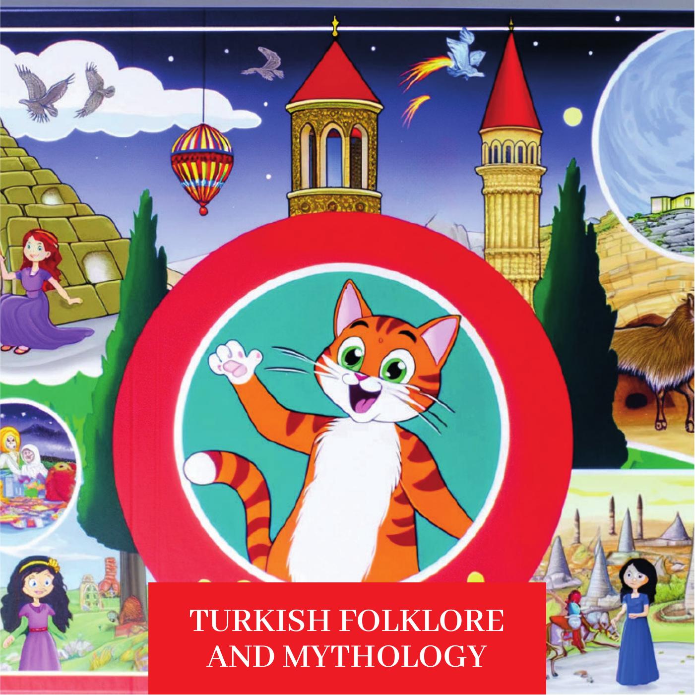 Turkish Folklore and Mythology