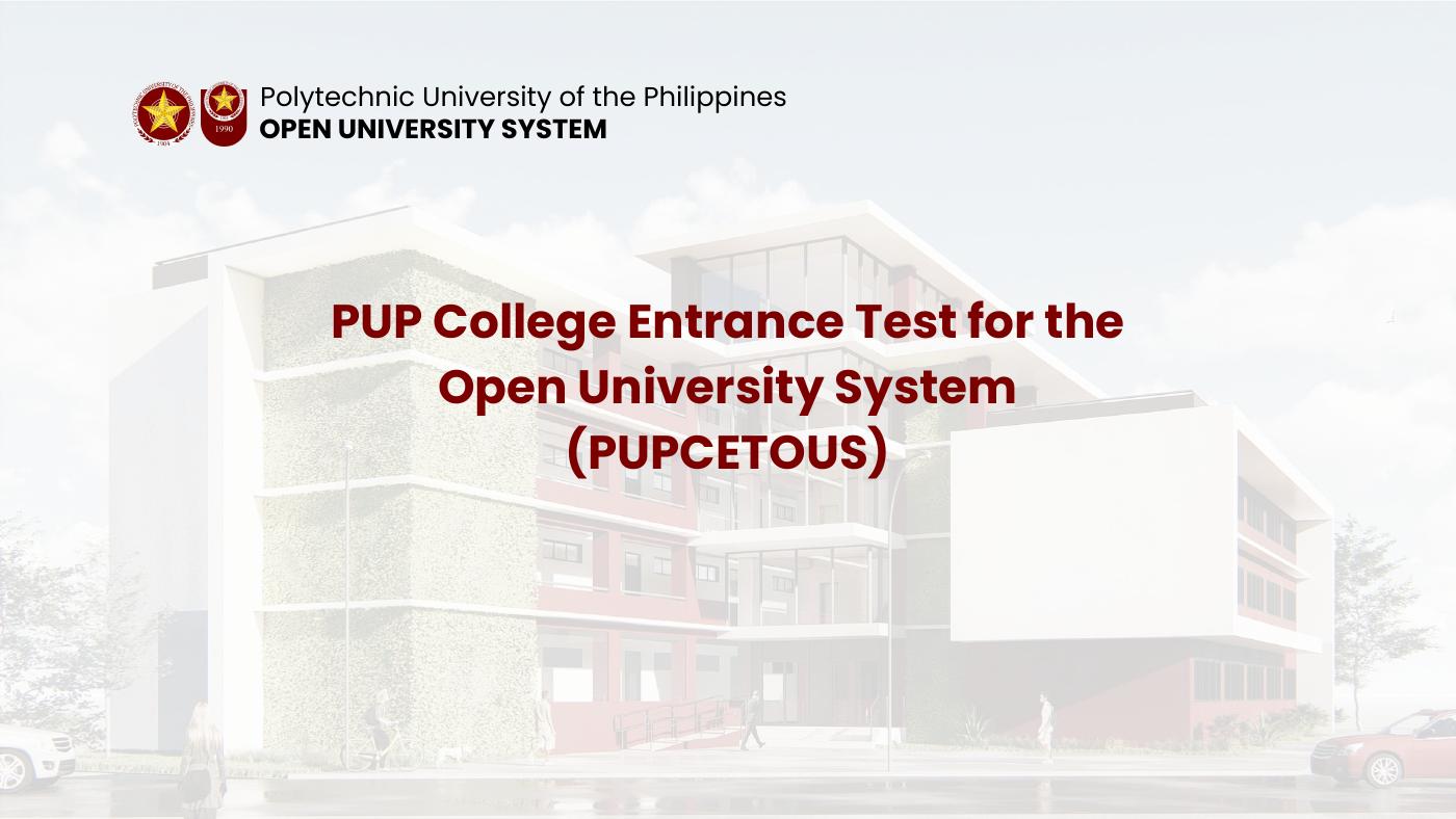 PUPCETOUS - PUP College Entrance Test for Open University System | PDF ...