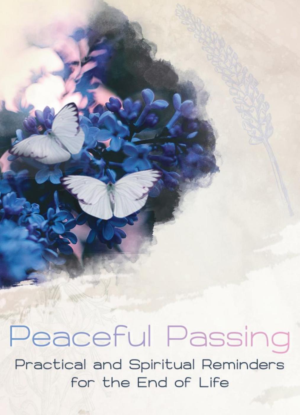 Peaceful Passing