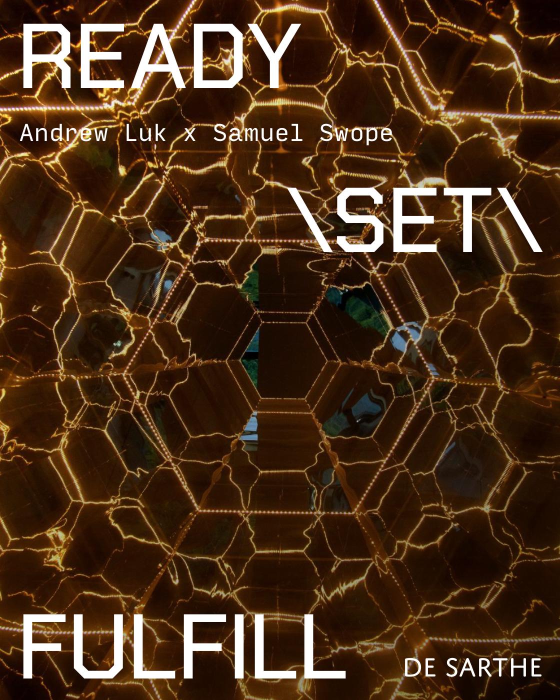 Andrew Luk, Samuel Swope - Ready \ Set \ Fulfil