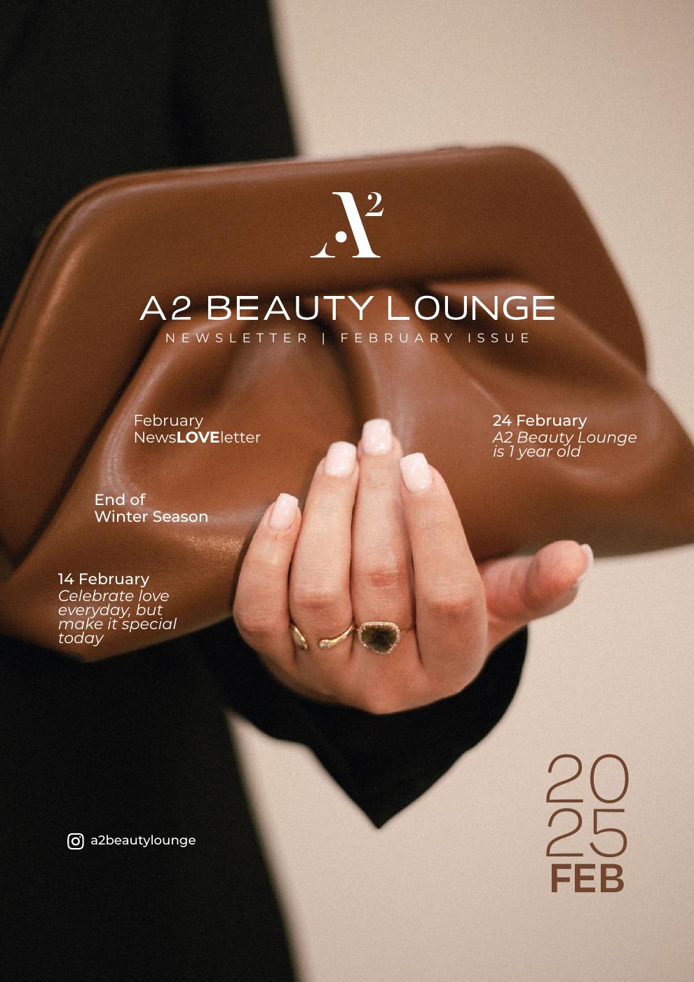 A2 Beauty Lounge Newsletter I Feb 2025