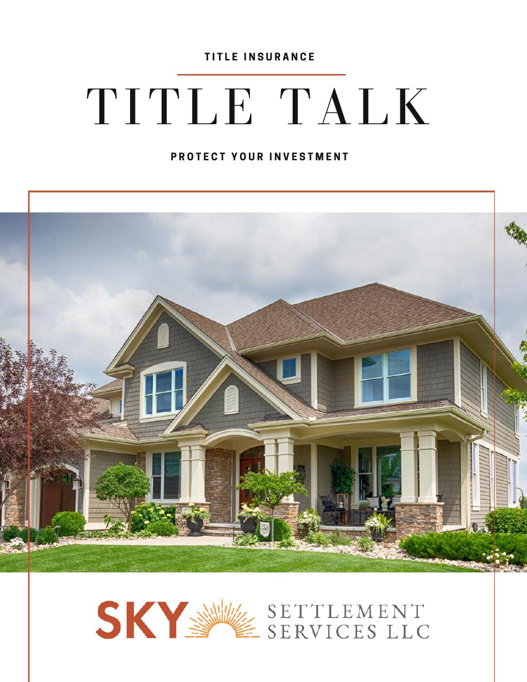 Title Talk with Sky Settlement