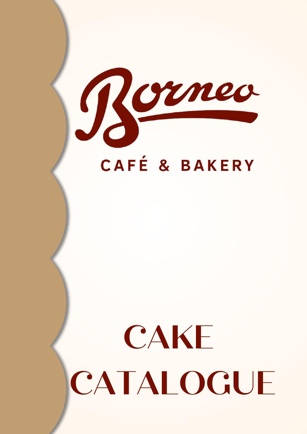 Borneo Café & Bakery Cake Catalogue | PDF to Flipbook