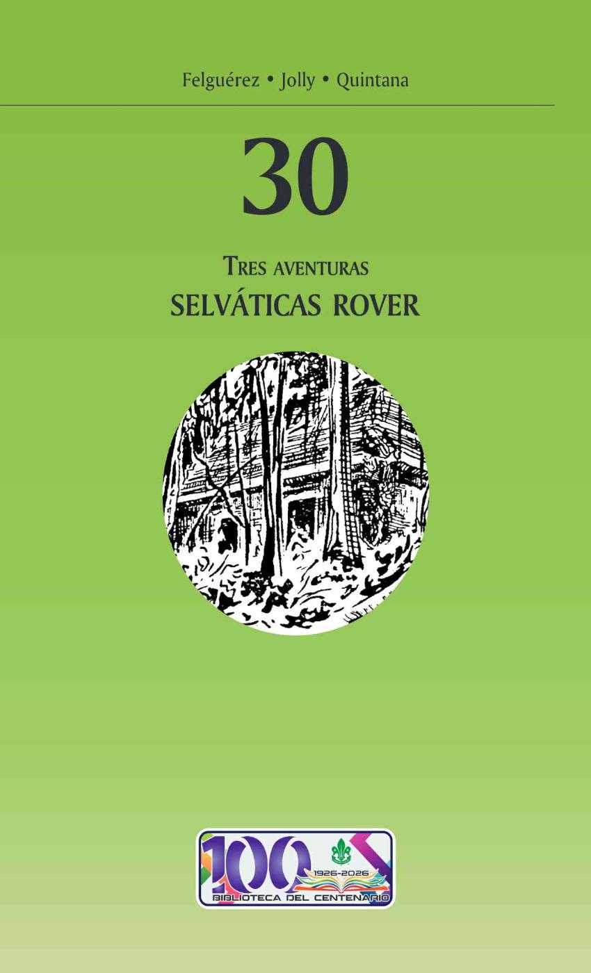Tres Aventuras Selváticas Rover