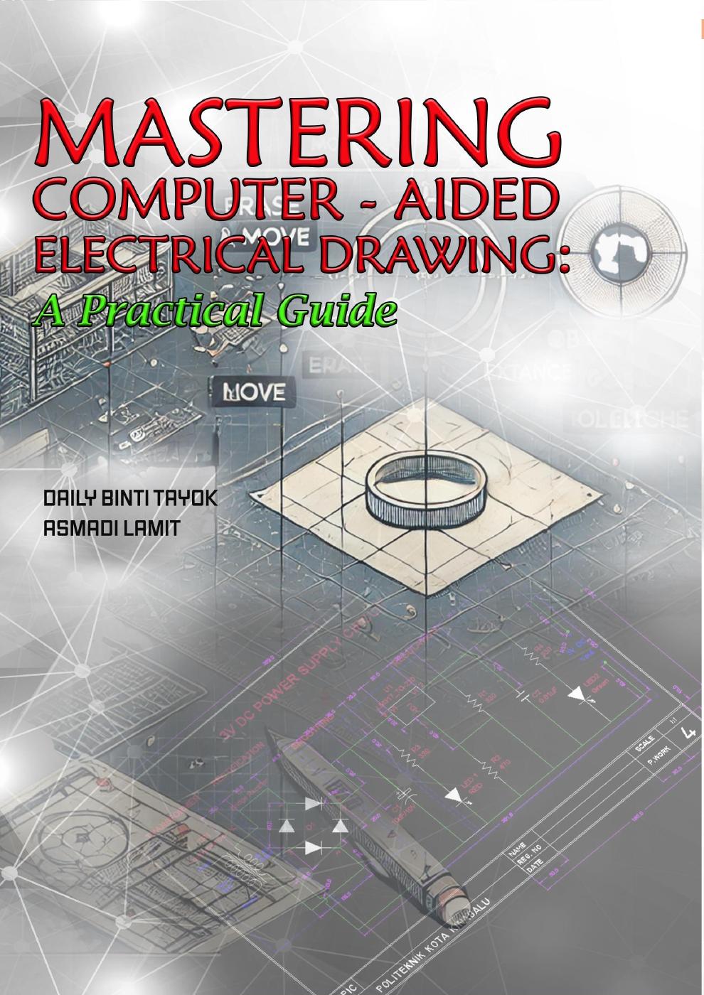 MASTERING COMPUTER - AIDED ELECTRICAL DRAWING | PDF to Flipbook