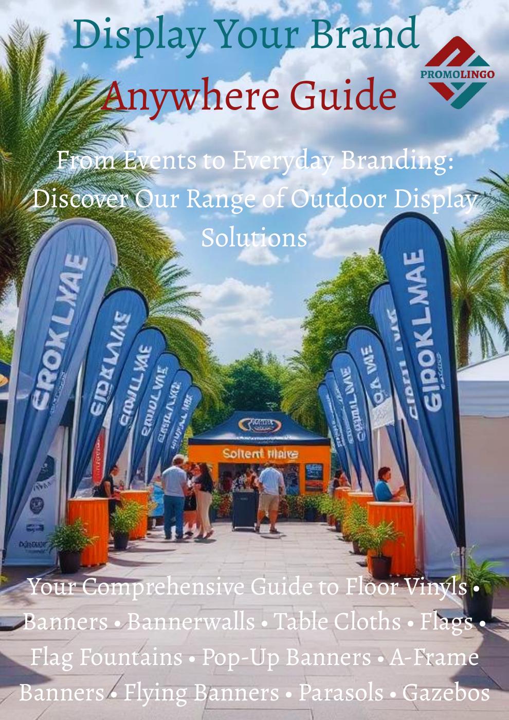 Display Your Brand Anywhere Guide