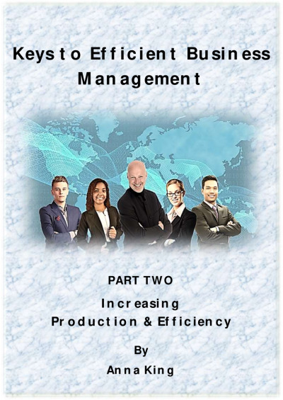 Business Efficiency - Part 2 Production & Efficiency - Excerpt