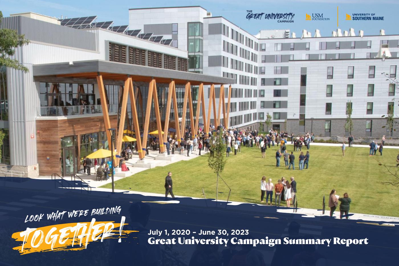 Great University Campaign Summary Report