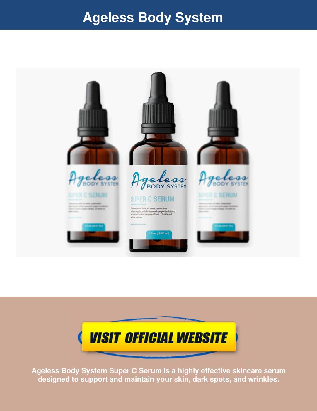 Ageless Body System Super C Serum Reviews