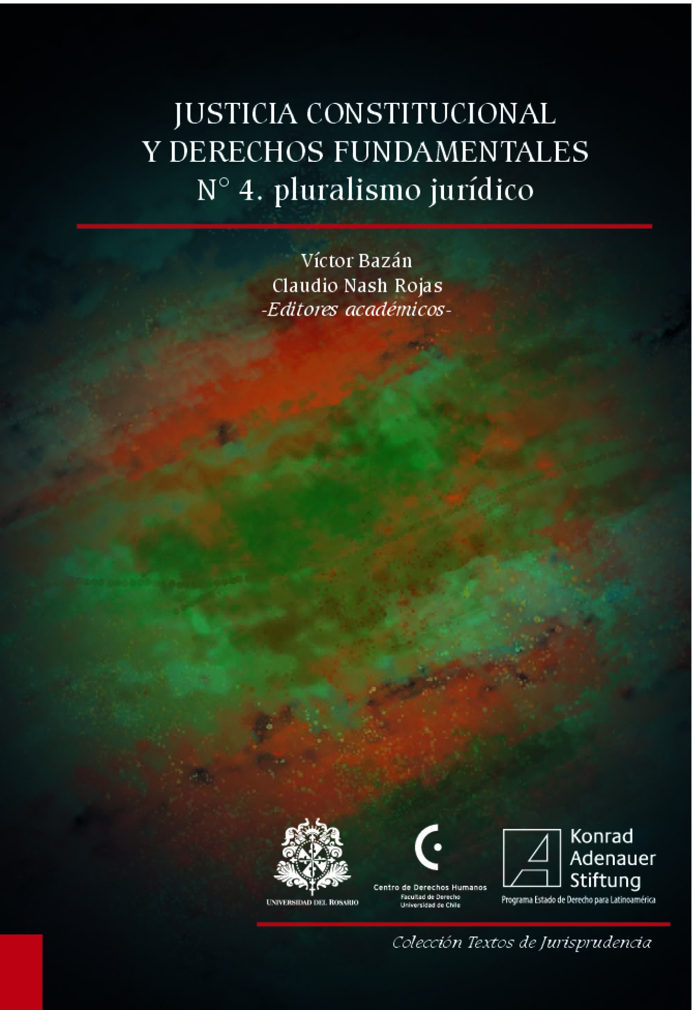 JUSTICIA CONSTITUCIONAL Y DERECHOS FUNDAMENTALES 4 | PDF to Flipbook