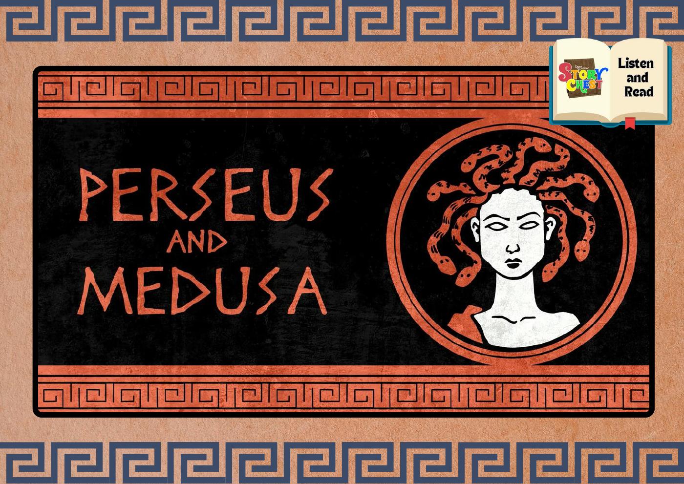Greek Myths: Perseus and Medusa