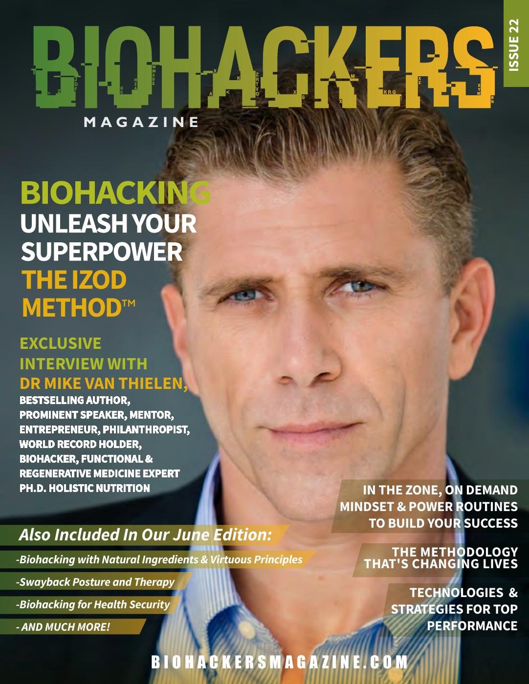 PREVIEW: BIOHACKERS MAGAZINE - Issue 22 Biohacking Your Superpower | PDF to Flipbook