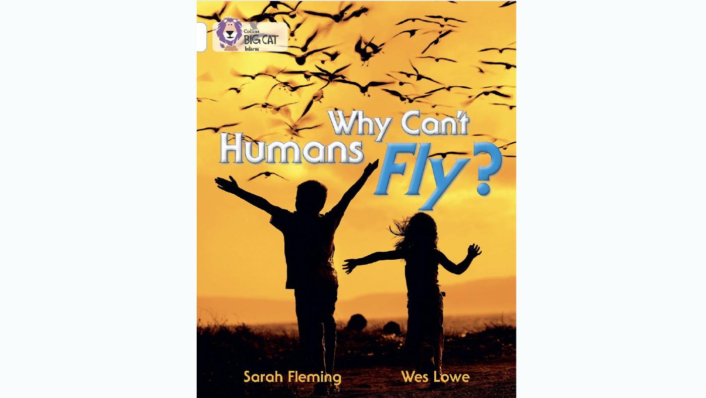 Why Can't Humans Fly?