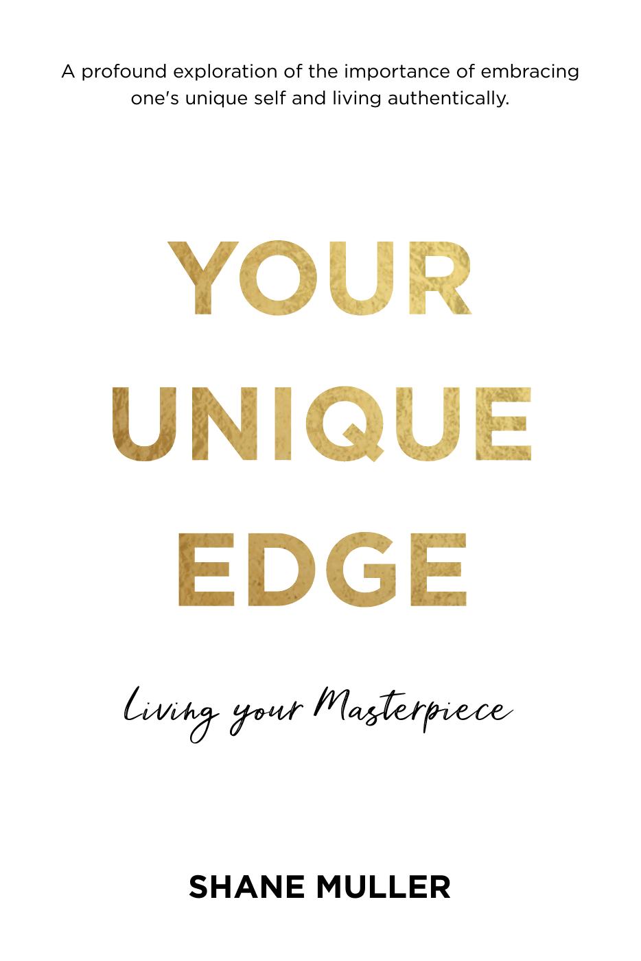 Your Unique Edge by Shane Muller | PDF to Flipbook