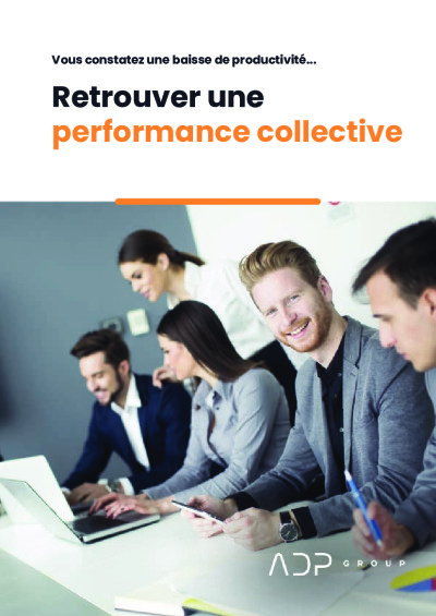 Mini-guide 2 : Comment retrouver et améliorer la performance collective