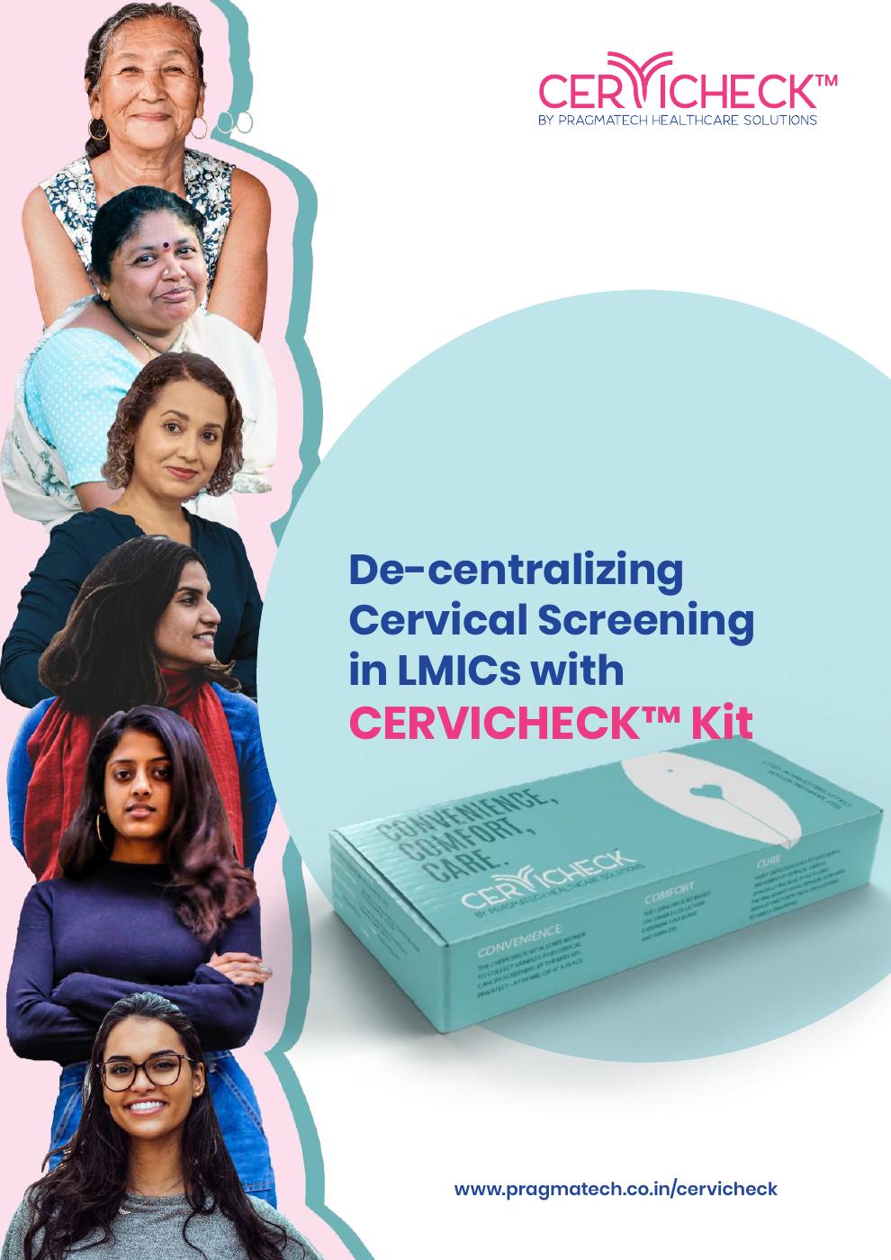 De-centralizing Cervical Screening in LMICs with Cervicheck Kit