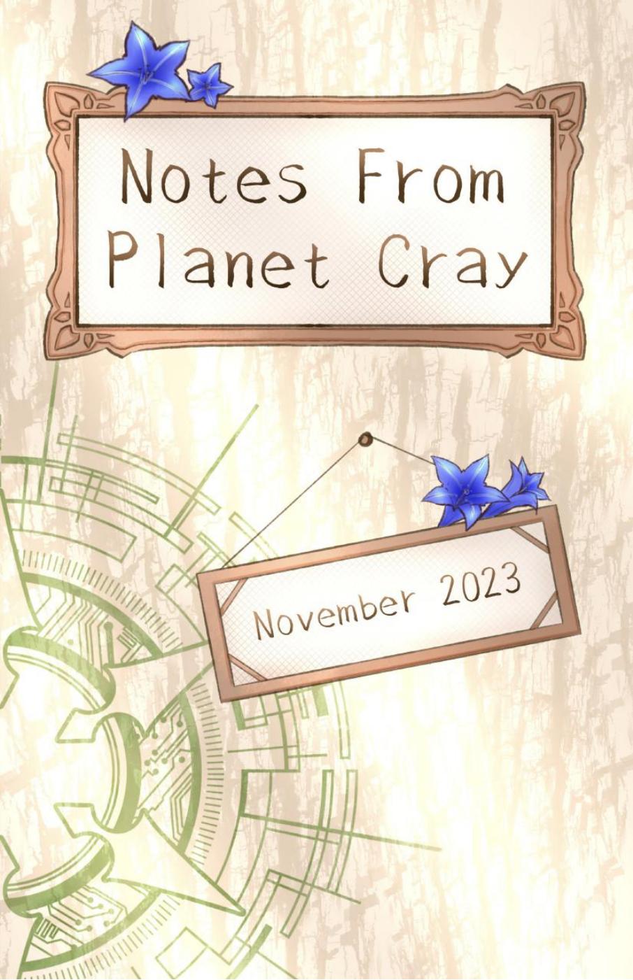 Notes From Planet Cray - November 2023