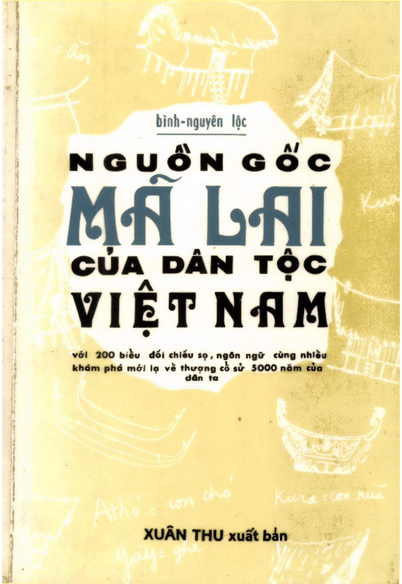 Nguồn Gốc Mã Lai Của Dân Tộc Việt Nam