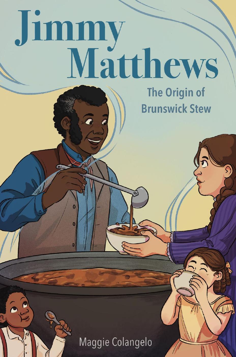 Jimmy Matthews - The Origin of Brunswick Stew