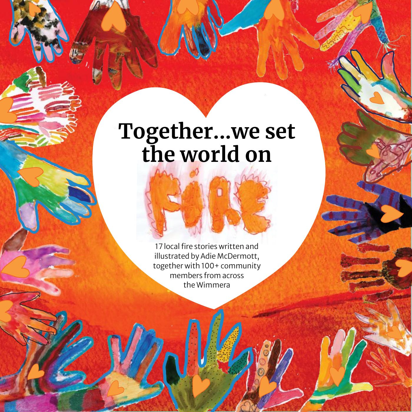Together.... We set The World On Fire | PDF to Flipbook