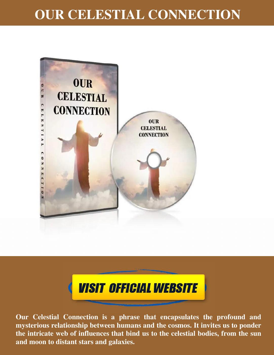 Our Celestial Connection Review: The Universe Prayer Script