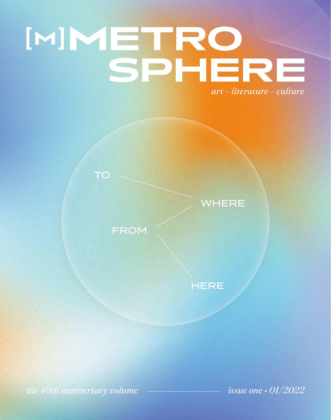 Metrosphere Volume 40 - Issue 1 - 2021-22