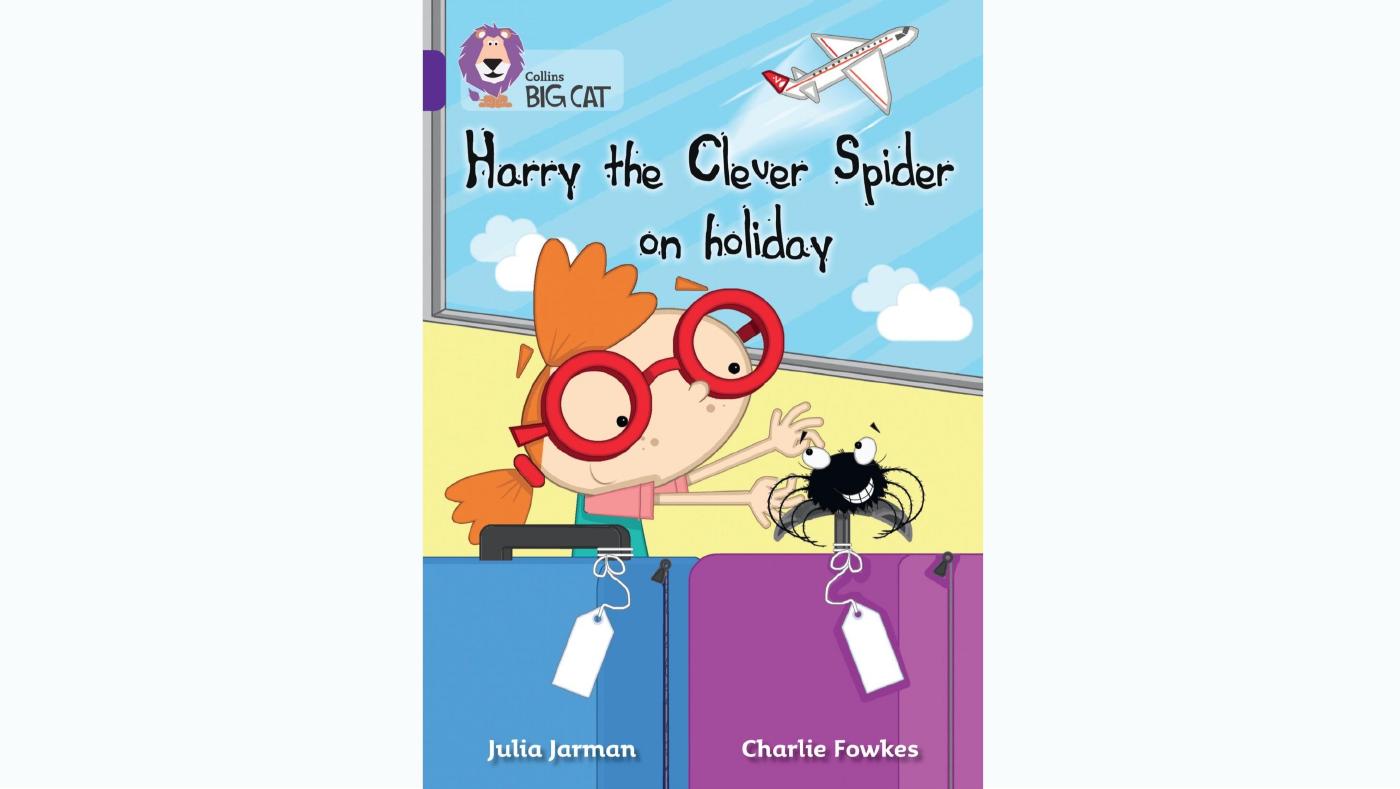 Harry the Clever Spider on Holiday