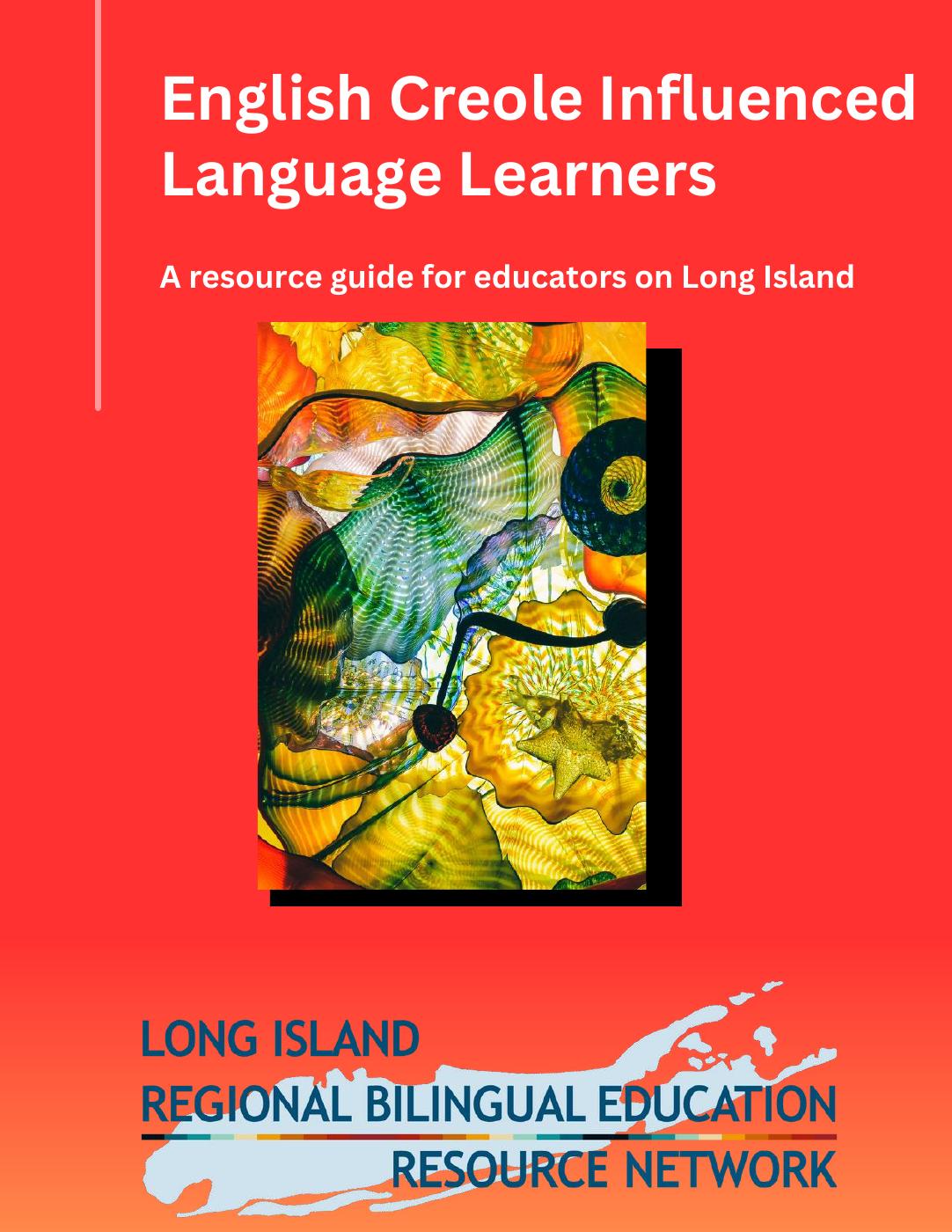English Creole Influenced Language Learners