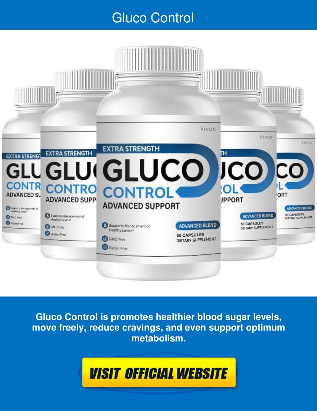 Gluco Control Blood Sugar Advanced Support Reviews