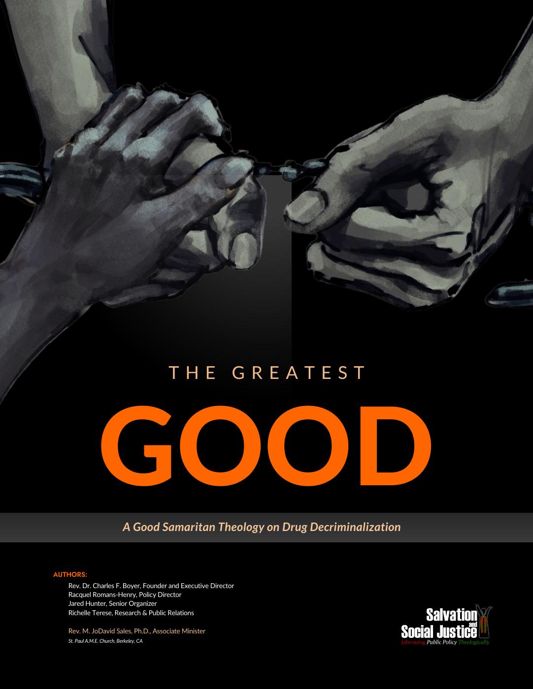 The Greatest Good