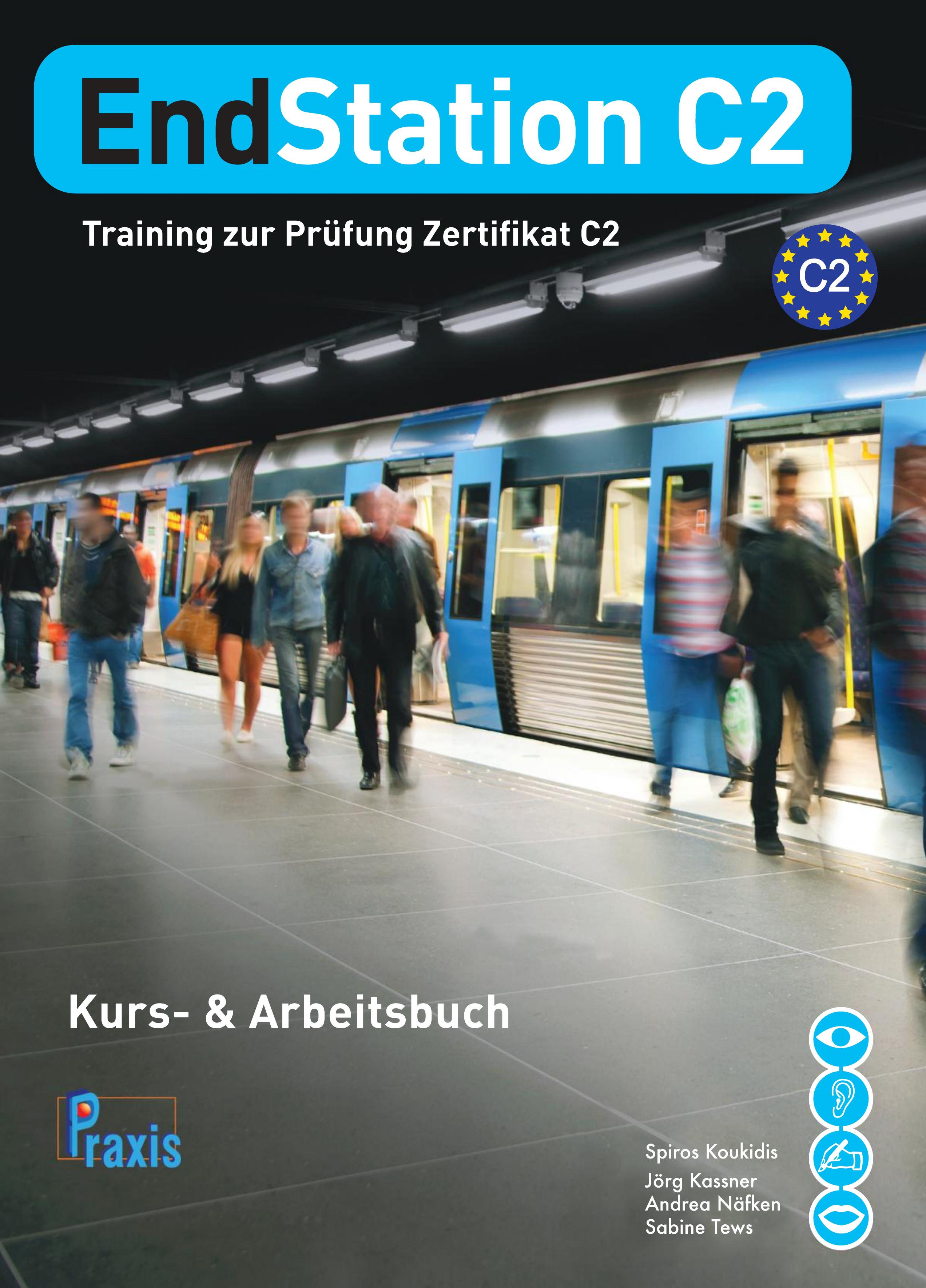 EndStation C2 Kurs- & Arbeitsbuch