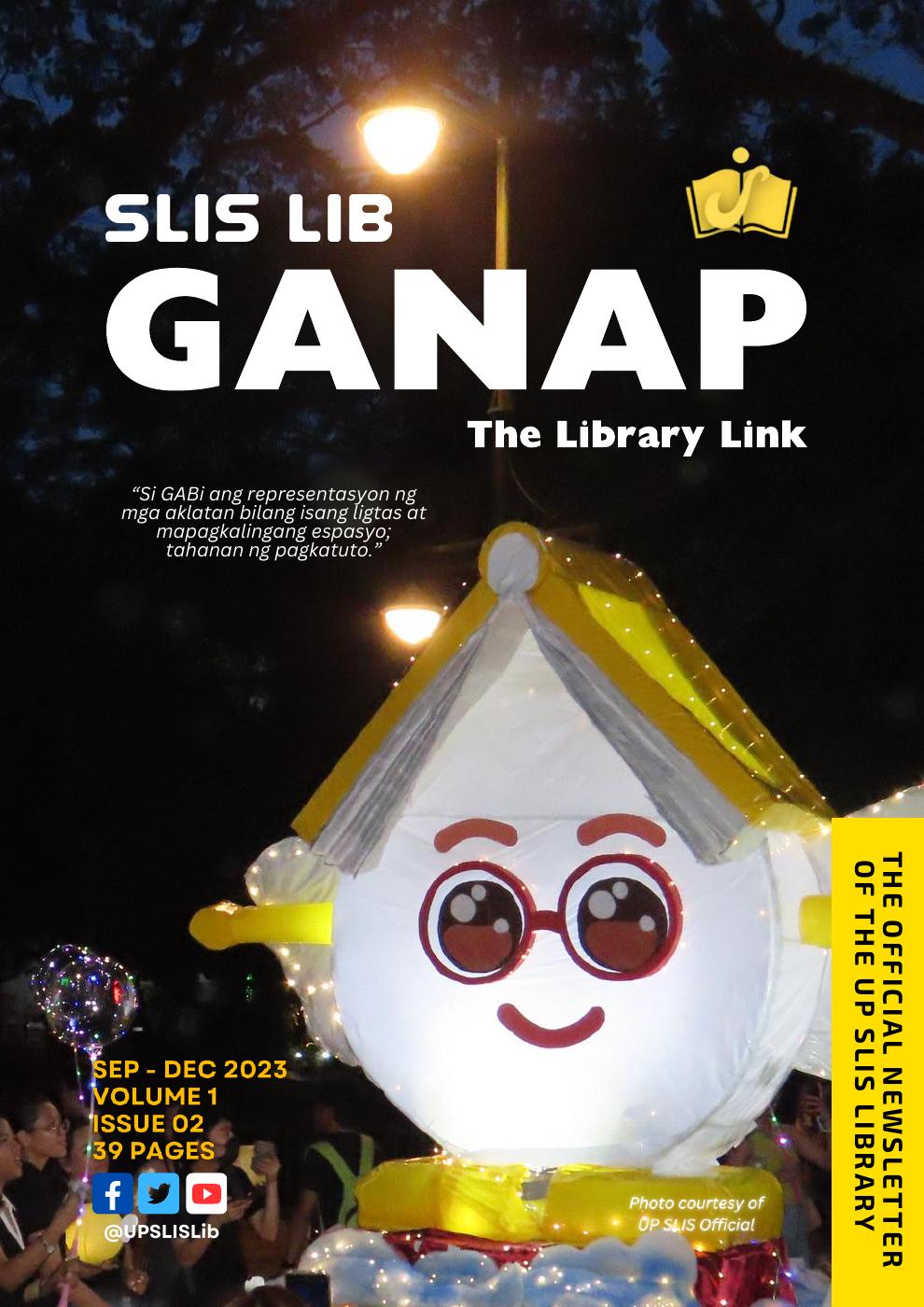 SLIS Lib Ganap Vol. 1 Issue 02 | PDF to Flipbook