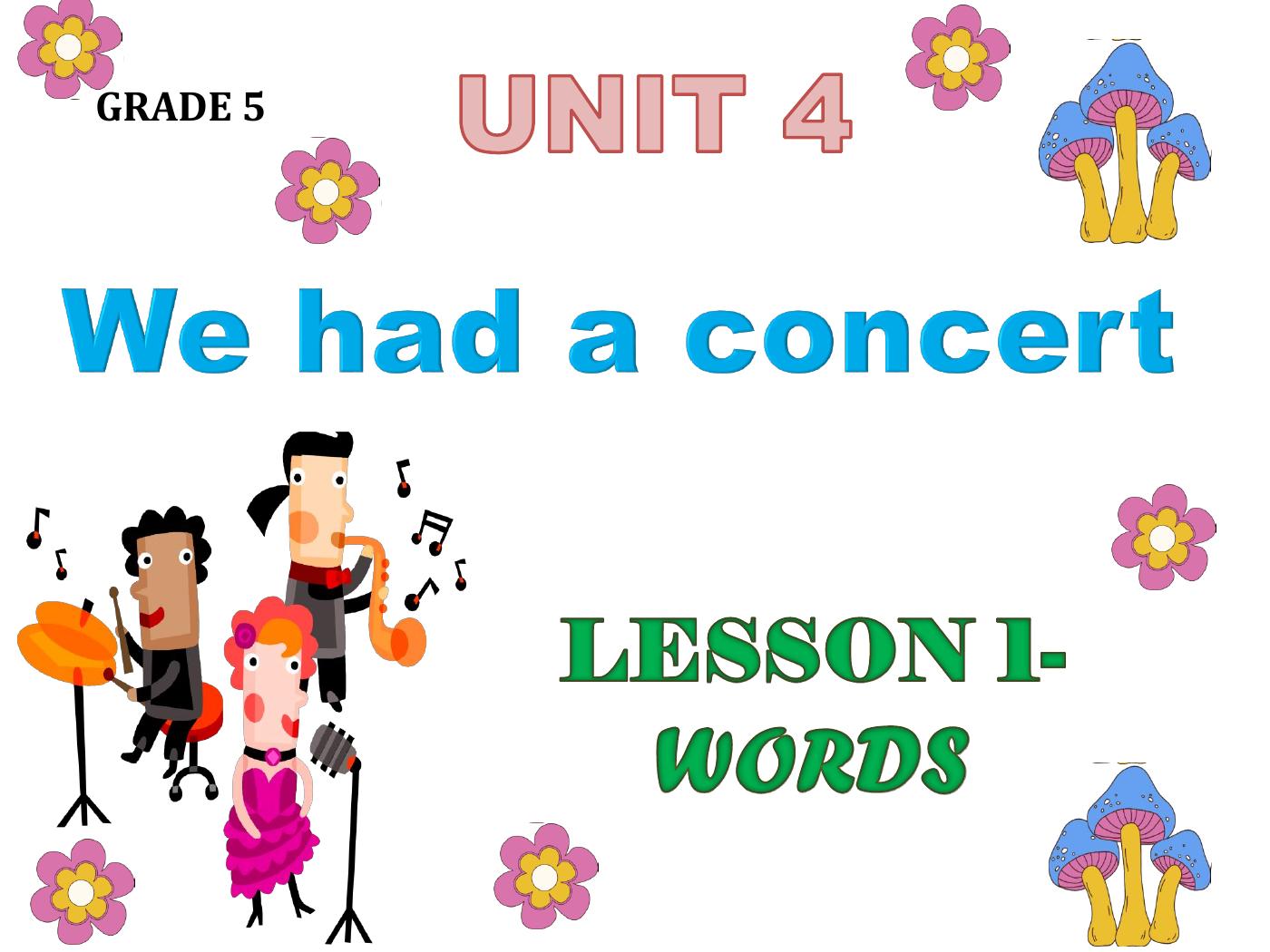 GRADE 5- UNIT 4 | PDF to Flipbook