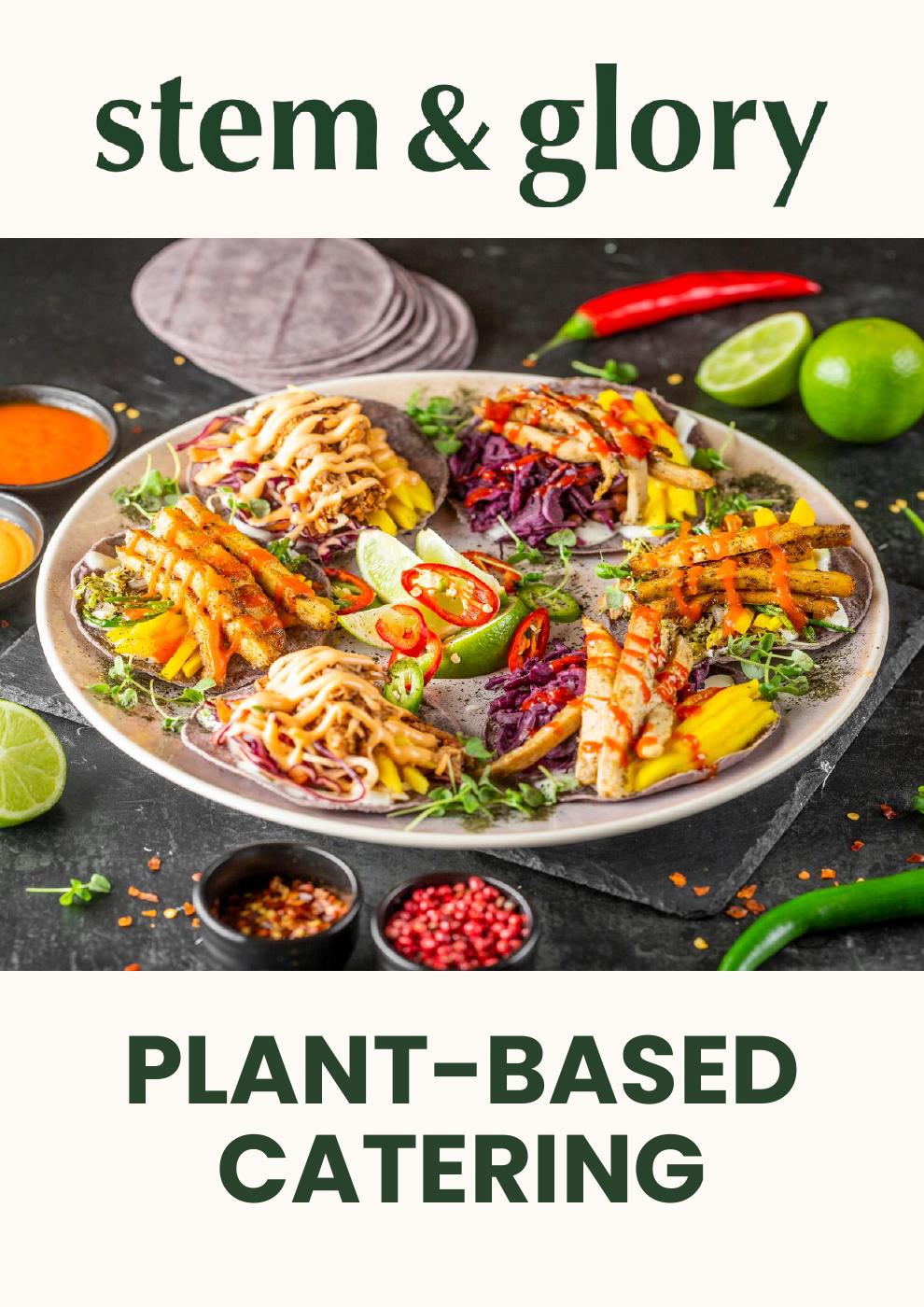 Stem & Glory Plant-based Catering | PDF to Flipbook