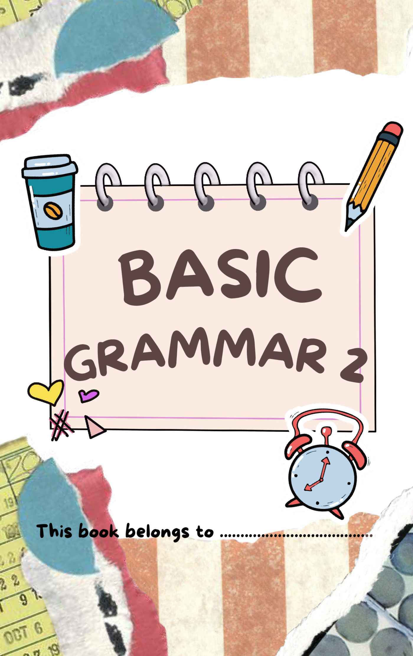 Oxford Grammar 3_Basic Grammar 2 | PDF to Flipbook