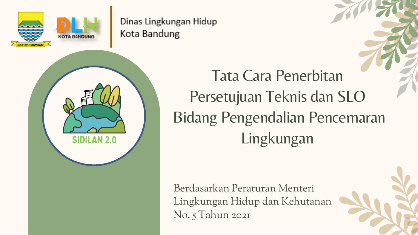 Persetujuan Teknis dan SLO Pemenuhan Baku Mutu Lingkungan Hidup | PDF to Flipbook