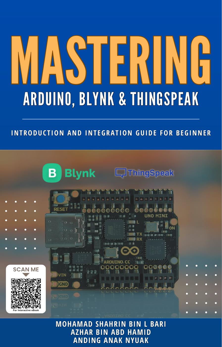 Mastering Arduino, Blynk & Thinkspeak | PDF to Flipbook