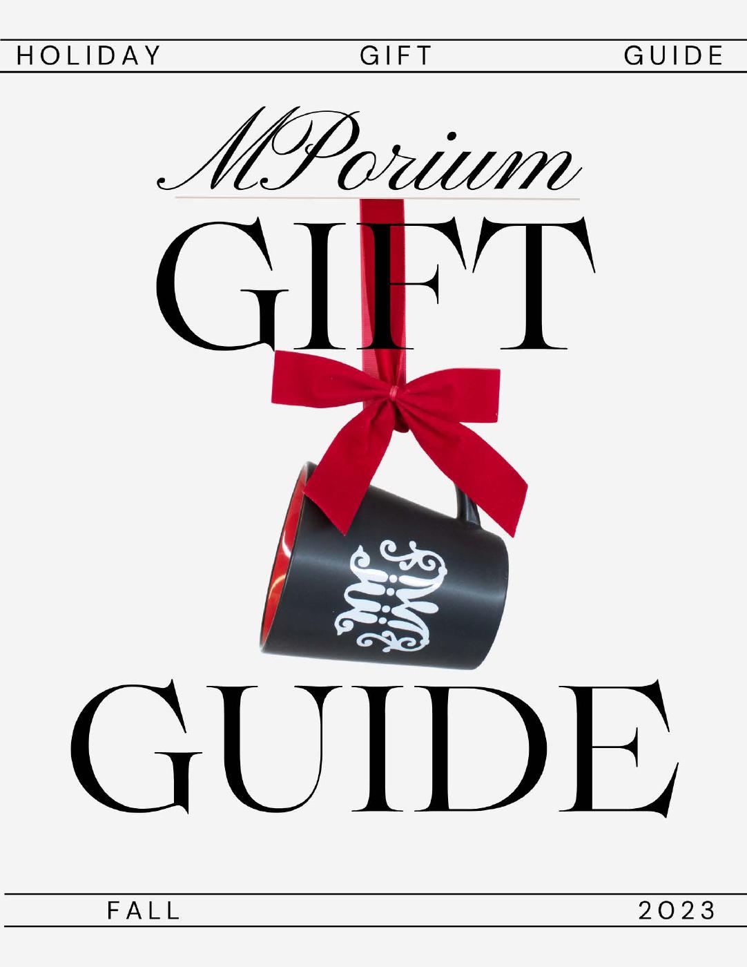MPorium 2023 Holiday Gift Guide | PDF to Flipbook