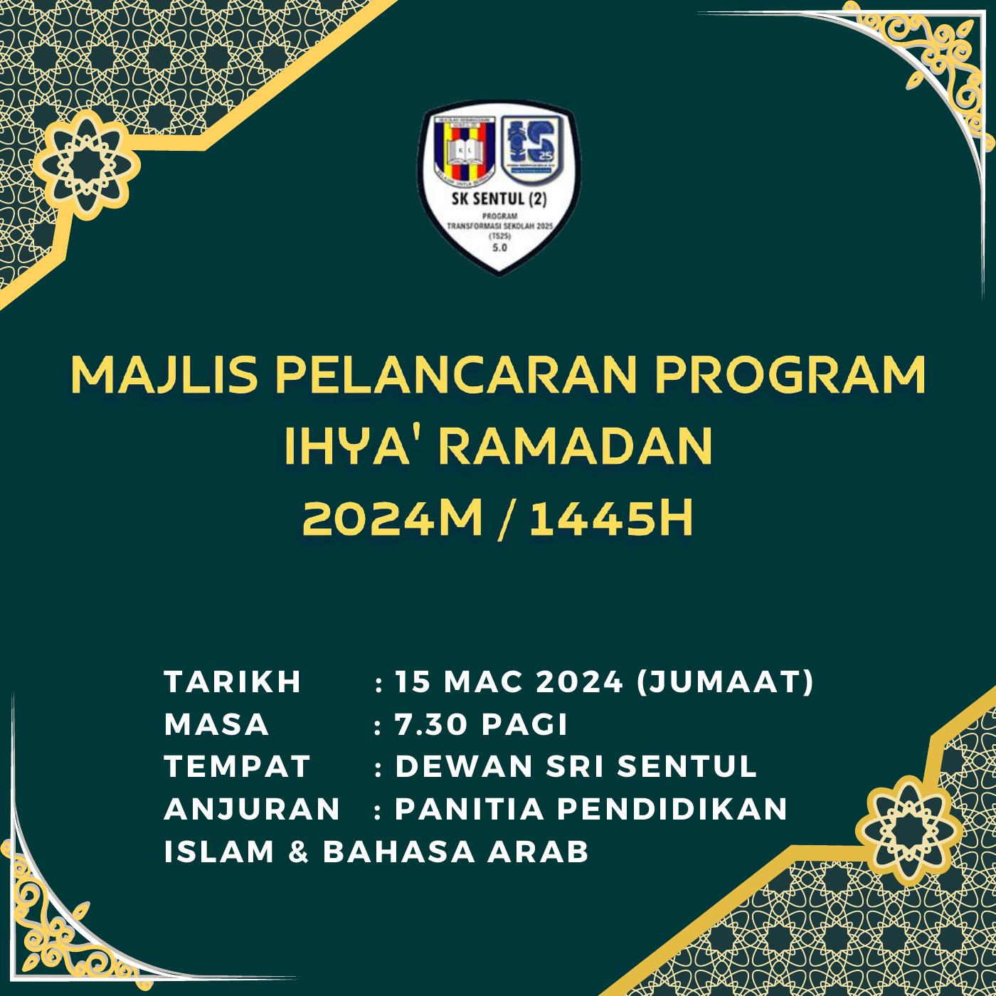 Pelancaran Ihya' Ramadan 2024 | PDF to Flipbook