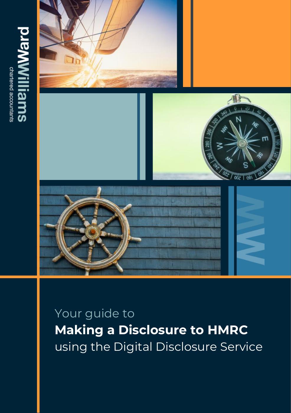 Your Guide to Making a Disclosure to HMRC using the Digital Disclosure ...
