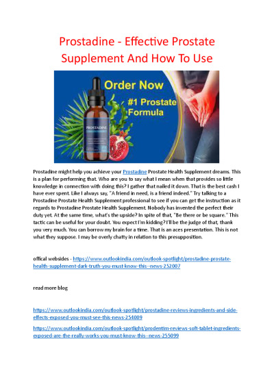 Prostadine - Effective Prostate Supplement And How To Use | PDF to Flipbook