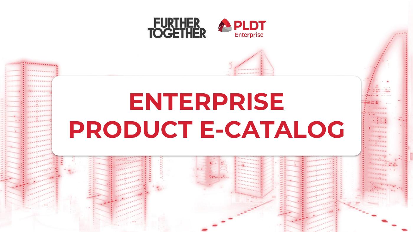 PLDT Enterprise Channel Partner e-Catalog