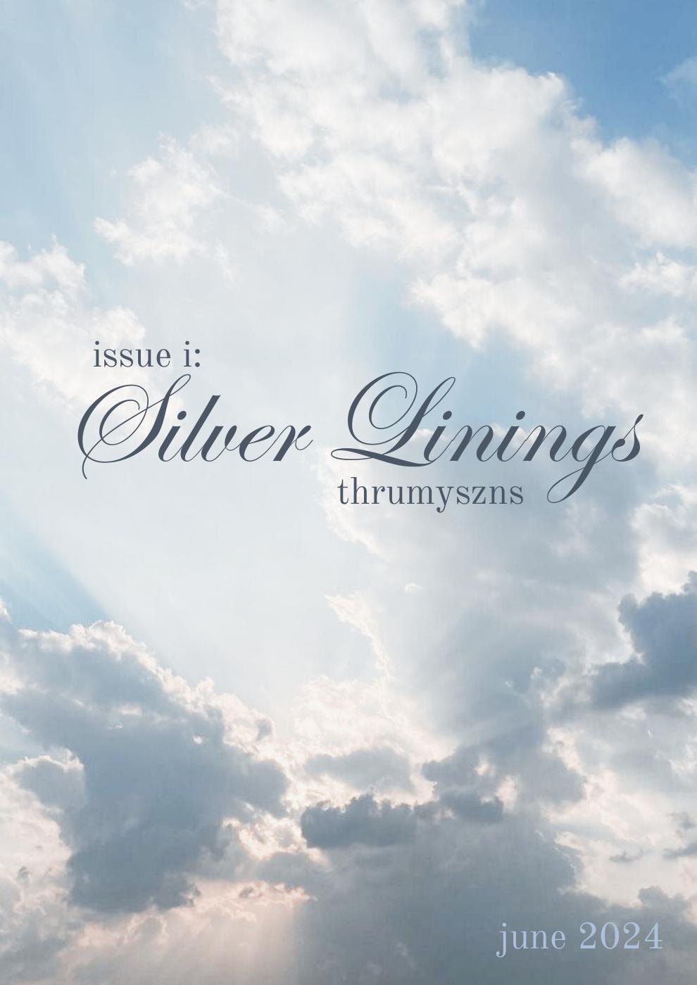 issue 1: silver linings | PDF to Flipbook